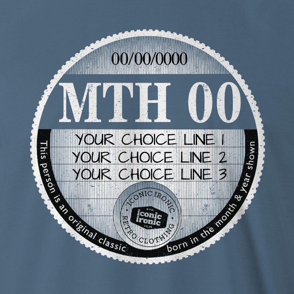 Large Tax Disc Birthday Year T Shirt. Personalised Birthday / Father's Day